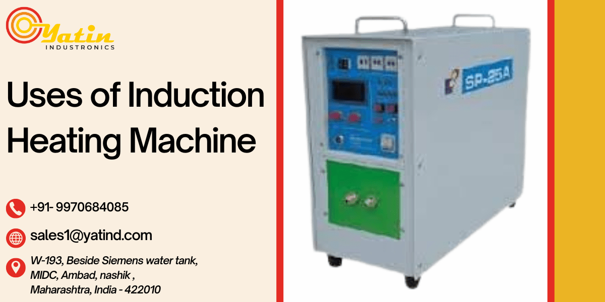 #1 Best Uses of Induction Heating Machine
